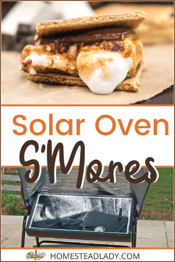 Make Easy Solar Oven S'mores • Homestead Lady
