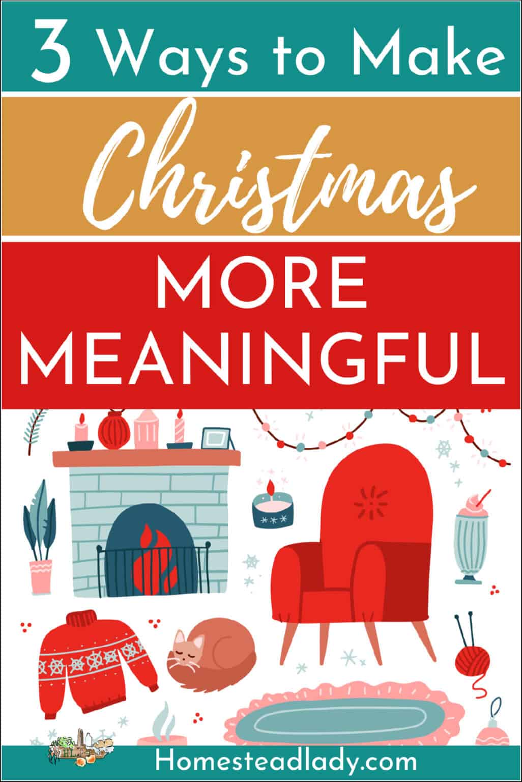 3 Ways to Make Christmas More Meaningful • Homestead Lady