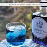 How to Make Butterfly Pea Flower Syrup • Homestead Lady
